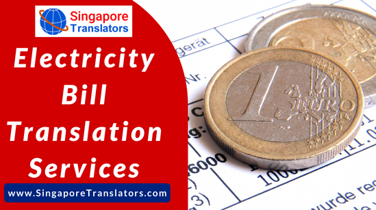 Electricity Bill Translation Service Singapore