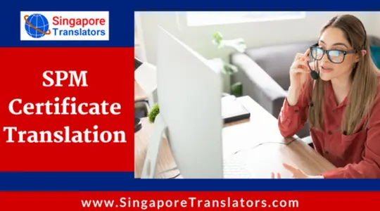 SPM Certificate Translation Service Singapore - Malay to English