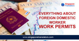 Foreign Domestic Worker (FDW) Work Permit Singapore | Procedure