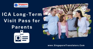 Apply Long Term Visit Pass for Parents Singapore | LTVP for parents ...